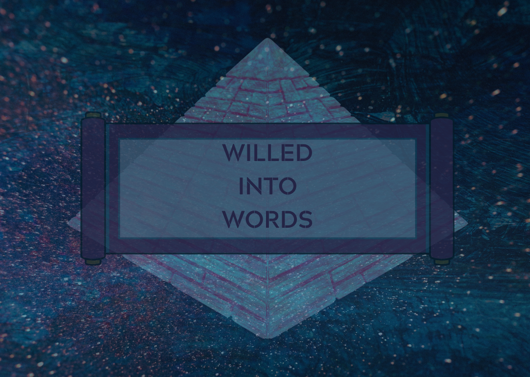Willed Into Words: The Will of the Many, Part II | wizardwordship